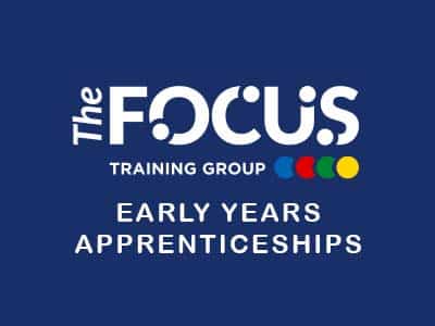 Early Years Apprenticeships - Focus Training Group